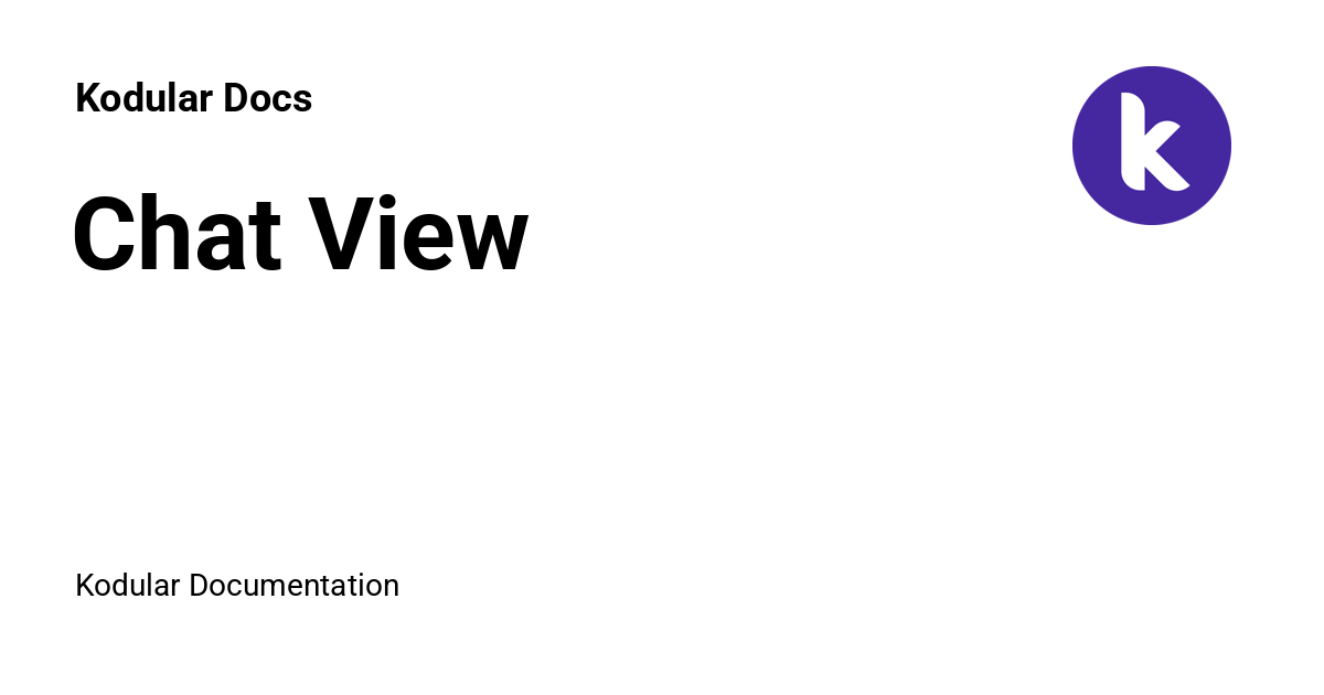 Chat View - Kodular Docs