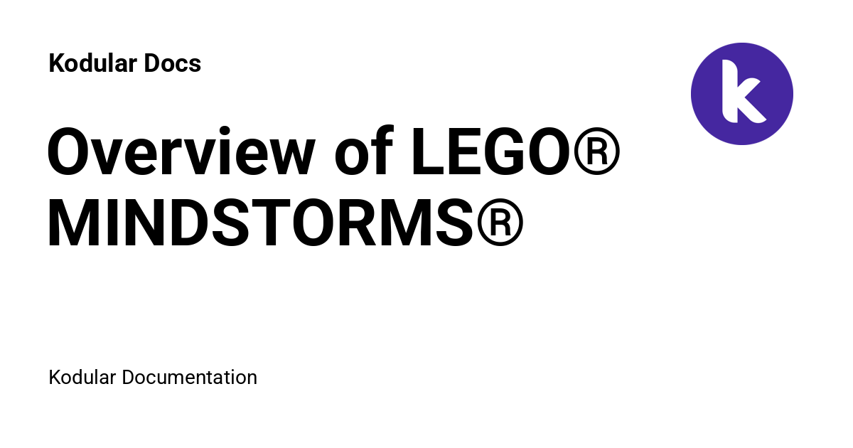 Overview of LEGO® MINDSTORMS® - Kodular Docs