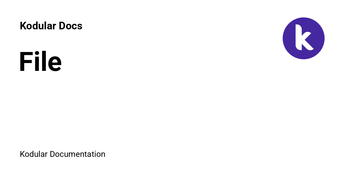 File - Kodular Docs