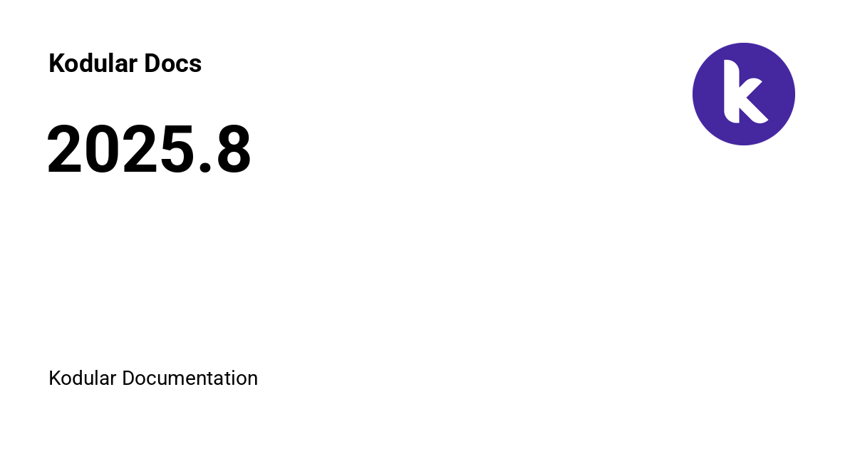 2025.8 - Kodular Docs